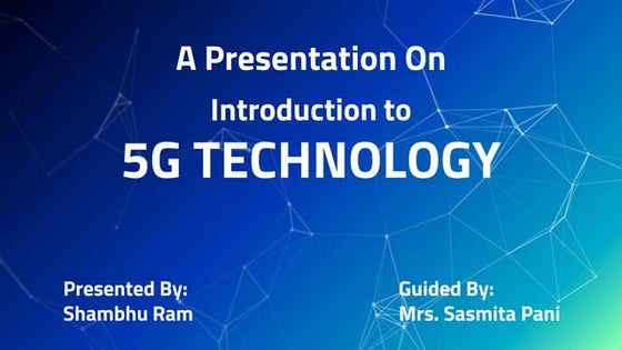 5G MOBILE TECHNOLOGY PPT | PPT