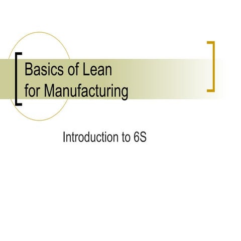 Introduction To 6 S | PPT