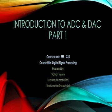 Introduction to Analog to digital and Digital to analog conversion ...