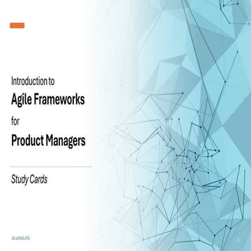 Introduction to Agile Frameworks for Product Managers.pdf