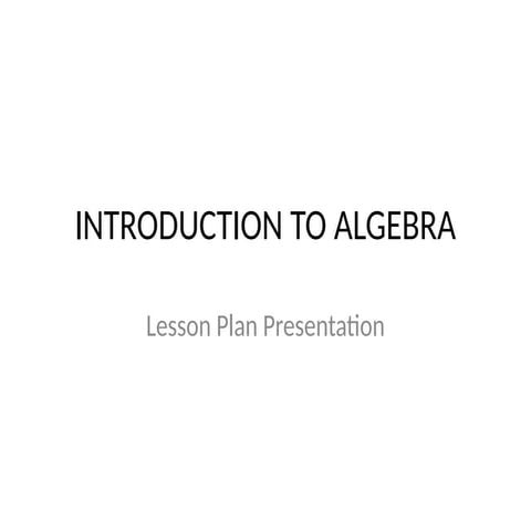 Introduction to algebra | PPTX
