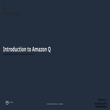 Comprehensive Overview of Amazon Q AI Chatbot | PPTX