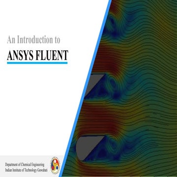Introduction to ANSYS Fluent for Fluid Flow | PPT