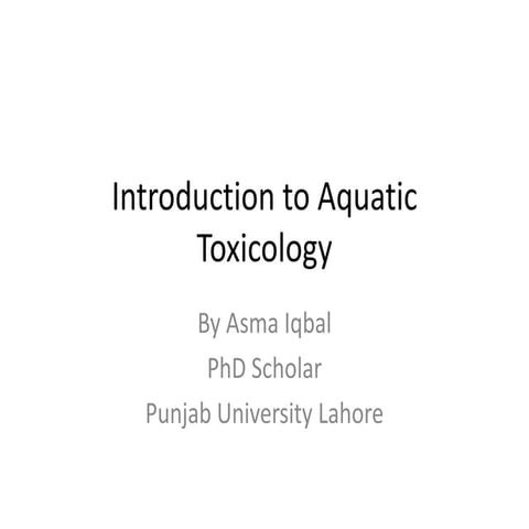 Introduction to aquatic toxicology | PPT
