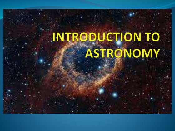 Astronomy and the invention of Telescope | PPT