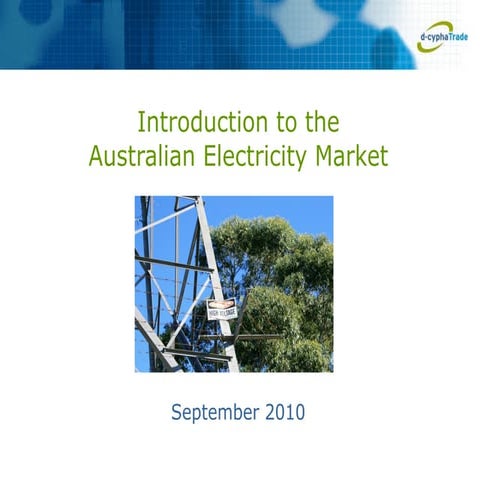 Introduction To Au Electricity Market | PPT