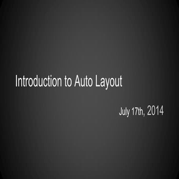 Introduction To Auto Layout Ppt 