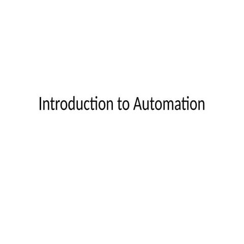 Introduction_to_ghfgdhdfghdfAutomation.pptx