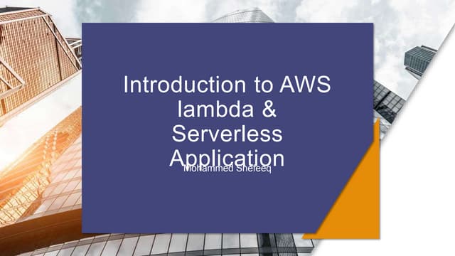 Introduction To Aws Lambda And Serverless Application1pptx
