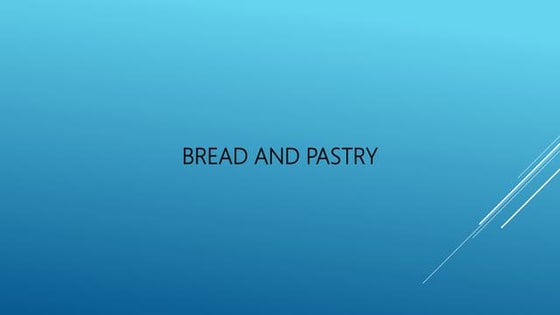 The History Of Baking | PPT | Desserts and Baking | Food & Drink