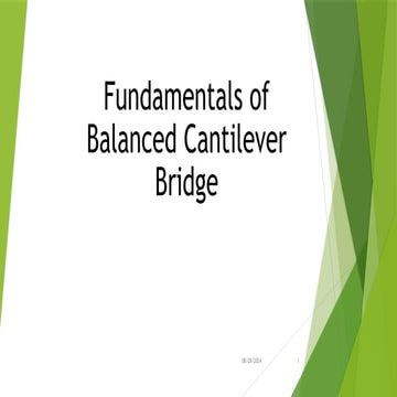 BALANCED CANTILEVER BRIDGE | PPTX