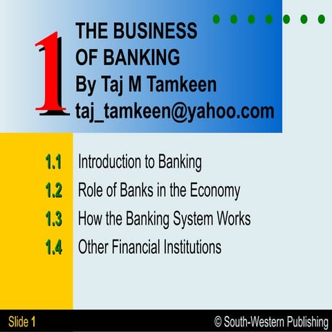 Introduction to banking by taj m tamkeen | PPT | Business Banking & Finance | Business