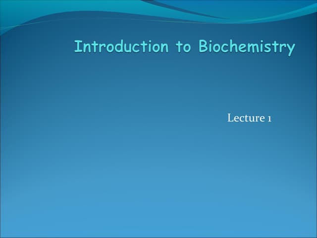 Introduction to Biochemistry | PPTX