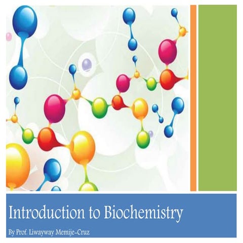 Introduction to biochemistry | PPTX | Chemistry | Science