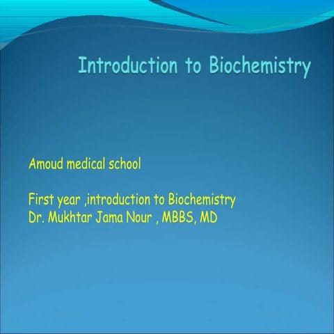 introduction to biochemistry.pptx | Biological Sciences | Science