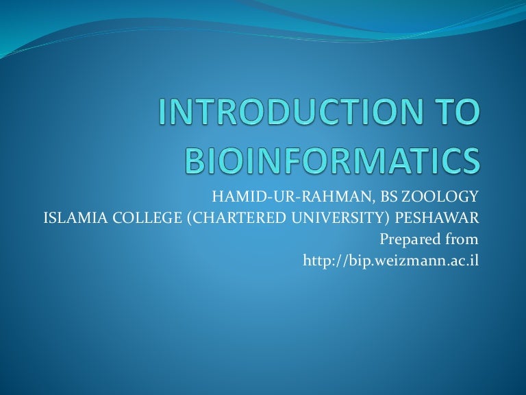 Introduction to bioinformatics Introduction to bioinformatics
