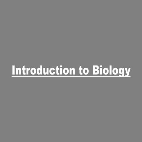 Introduction to Biology-Minerva School | PPT