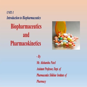 Introduction to Biopharmaceutics .pptx