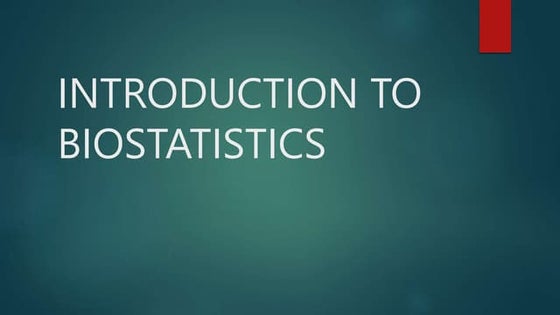 Biostatistics Introduction Lecture 01.pptx
