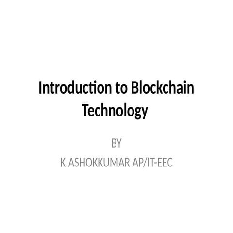 Introduction to blockchain technology.pptx