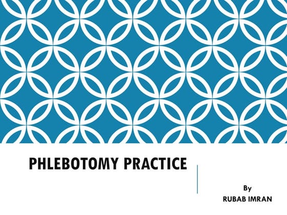 The best PHLEBOTOMY powerpoint presentation | PPT