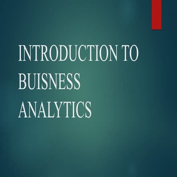 INTRODUCTION TO BUISNESS ANALYTICS.pptx