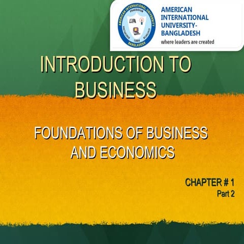 Introduction to business |chapter 1 - foundations of business ...