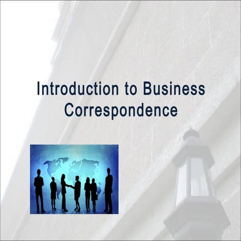 Introduction to business correspondence | PPT