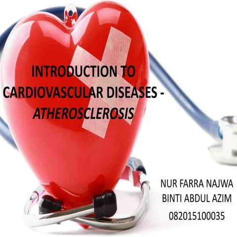 Introduction To Cardiovascular Diseases Artherosclerosis Ppt