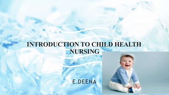 Introduction and Definition of pediatric Nursing | PPTX
