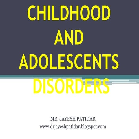 Introduction to childhood disorders | PPSX