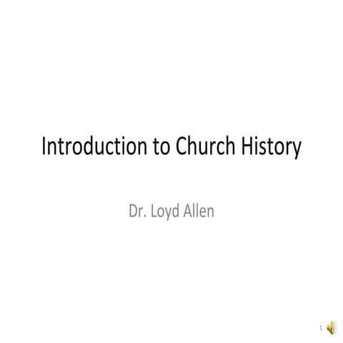 Introduction to church history practice | PPT