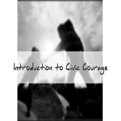 Introduction to Civic Courage | PDF