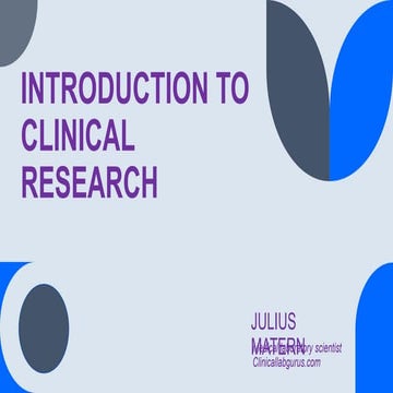 INTRODUCTION TO CLINICAL RESEARCH | PPTX