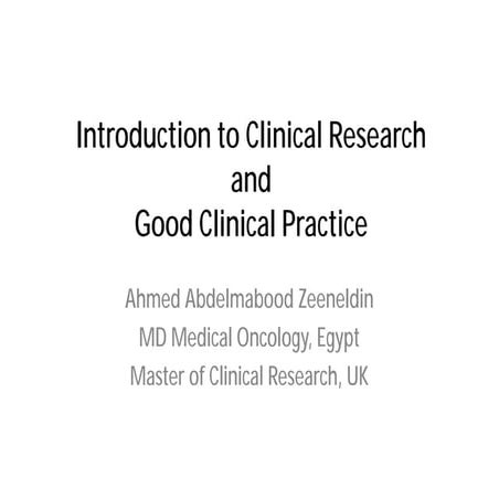 Introduction to clinical research and gcp | PDF