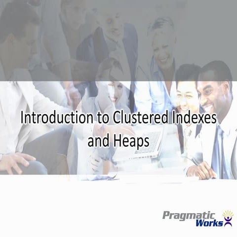 Introduction To Clustered Indexes And Heaps Pdf Databases 3364