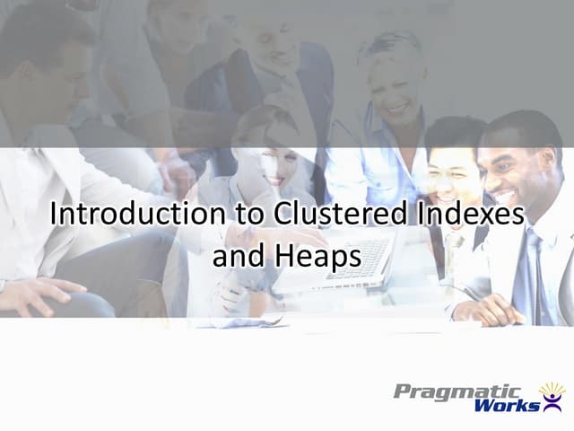 Introduction To Clustered Indexes And Heaps Pdf Databases 3364