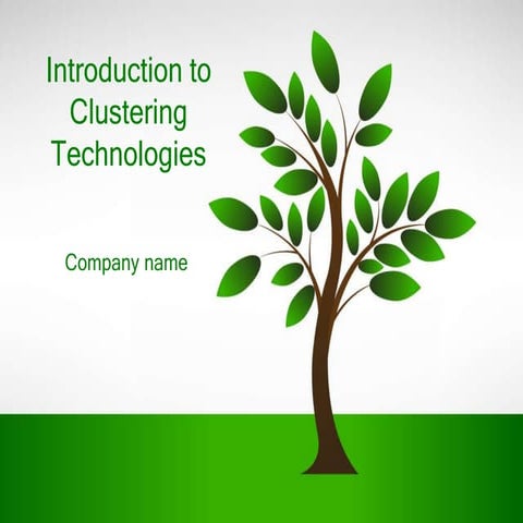 Introduction to clustering technologies | PPT