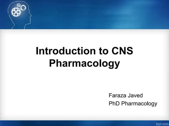 CNS pharmacology | PPT