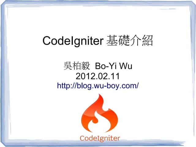 Introduction To Mvc Of Codeigniter 21x Ppt