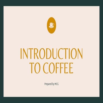 INTRODUCTION TO COFFEE.pptx