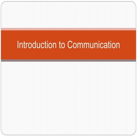 Introduction to Communication (3).ppt