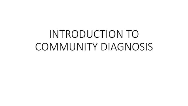 LECTURE 4-COMMUNITY DIAGNOSIS.pptx
