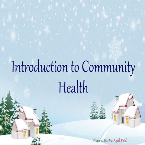 Introduction to community health.pptx