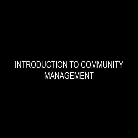 Introduction to community management | PPTX
