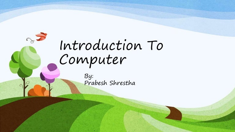 Introduction To Computer