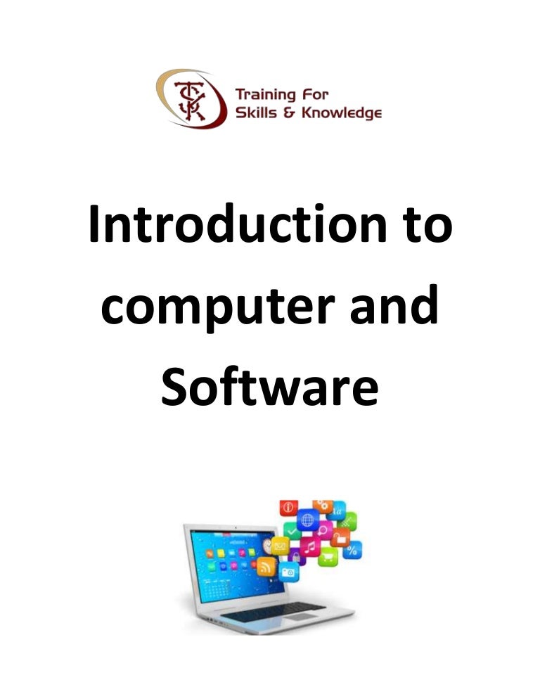 Introduction to computer and software