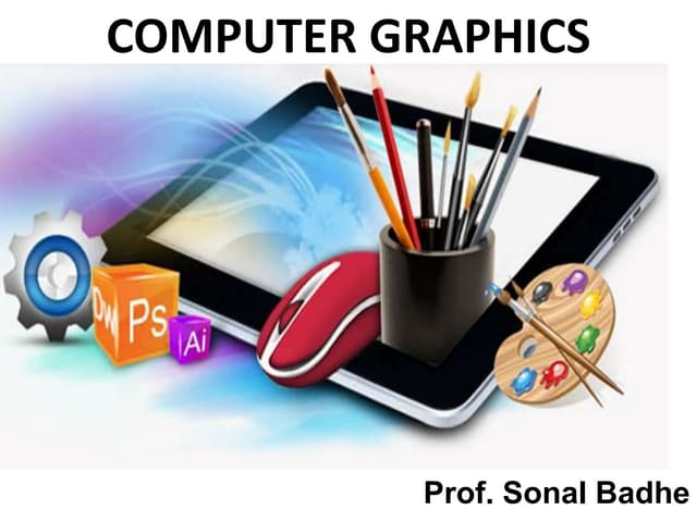 Introduction To Computer Graphics Ppt