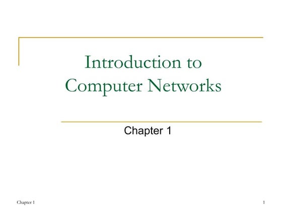 Chapter 1 Introduction To Computer Networks Ppt
