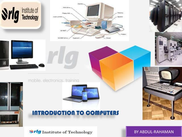 Introduction to computers by abdul rahaman | PPT Introduction to computers by abdul rahaman | PPT